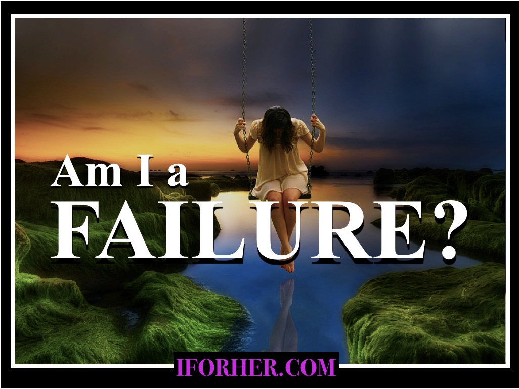 Feel Like A Failure? How To Get Rid Of Sadness? Happiness Vs. Success