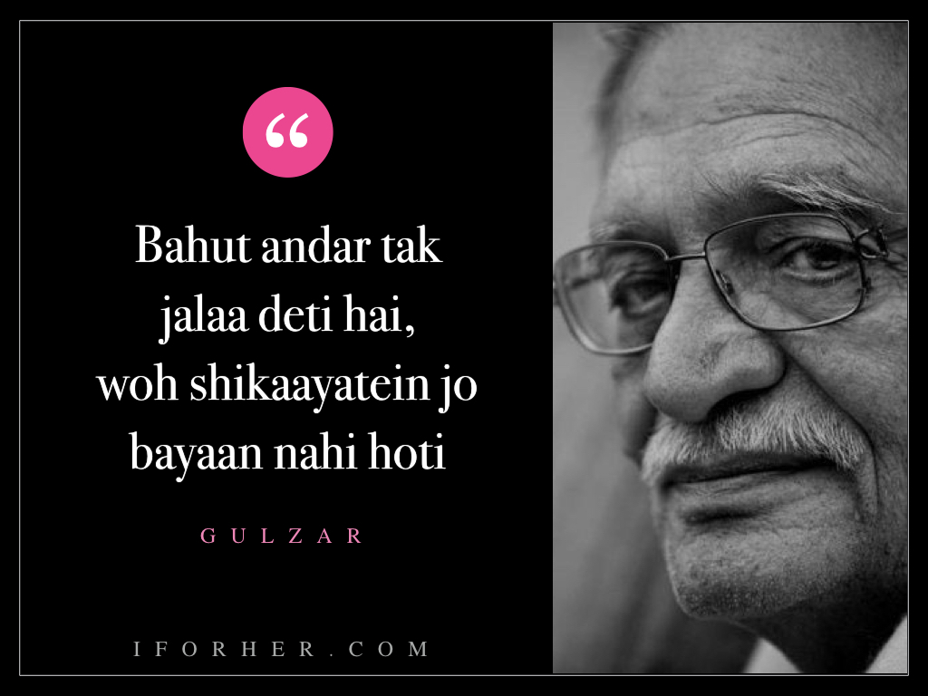9 Best Gulzar Quotes, Shayaris On ZIndagi, Love, Life & Heartbreak