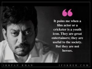 10 Best Irrfan Khan Quotes About Life That Will Leave You Inspired