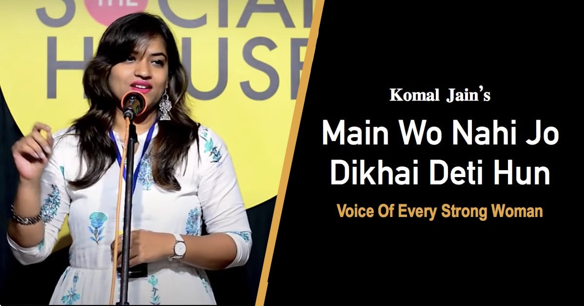 Main Wo Nahi Jo Dikhai Deti Hun: Hard-hitting Poem Captures Voice Of ...