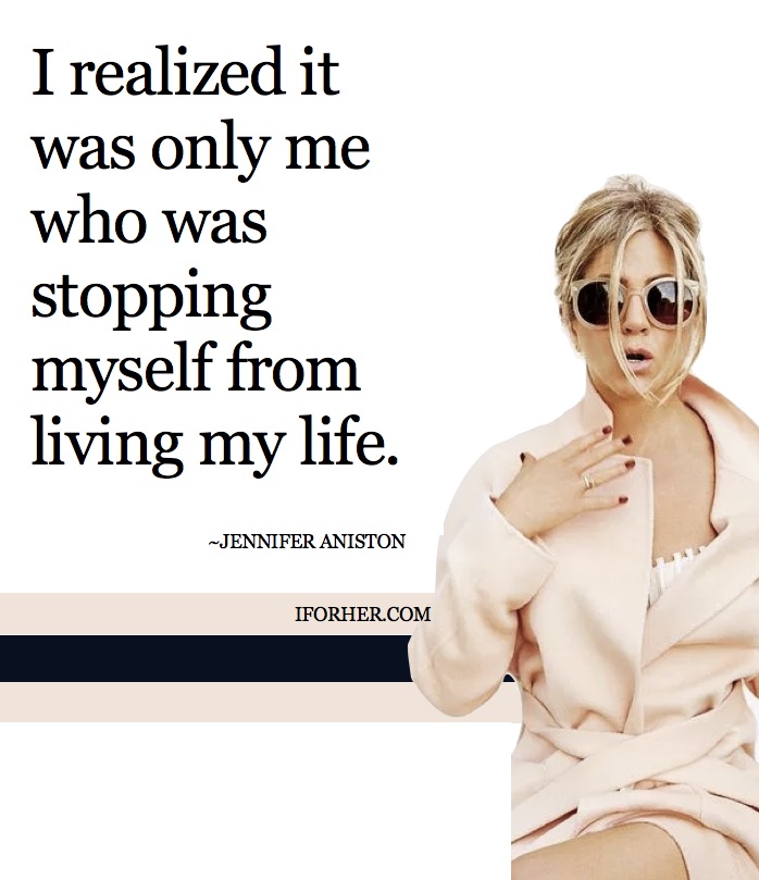 16 Jennifer Aniston Quotes To Inspire You To Live Life On Your Own Terms