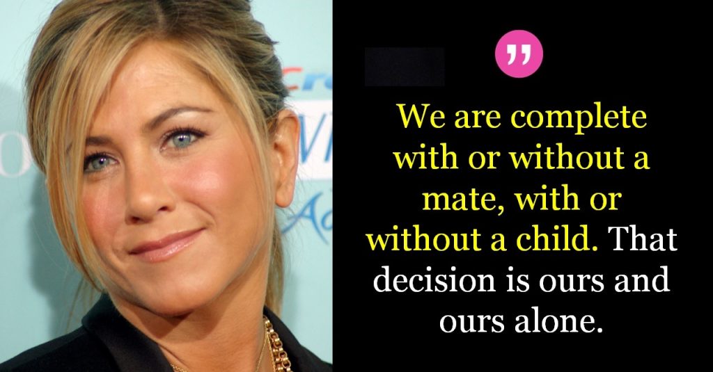 16 Jennifer Aniston Quotes To Inspire You To Live Life On Your Own Terms