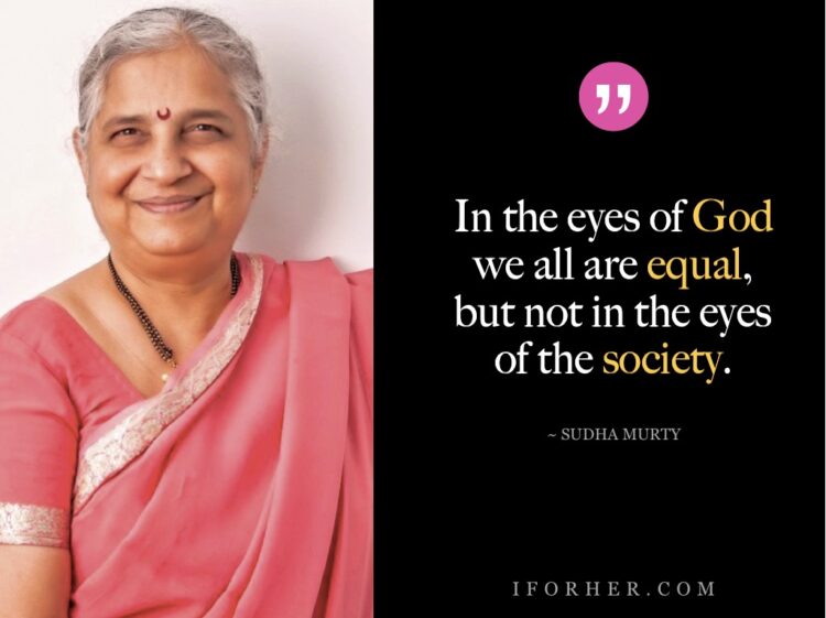16 Sudha Murthy Quotes That Show Why Values Are More Important Than Money