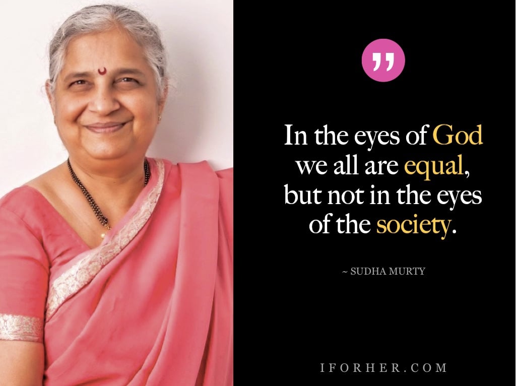 16 Sudha Murthy Quotes That Show Why Values Are More Important Than Money