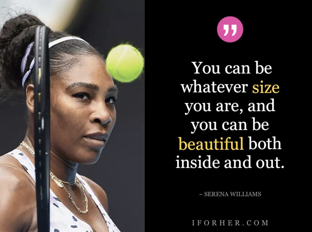 22 Serena Williams Quotes To Inspire You To Never Give Up On Your Dreams