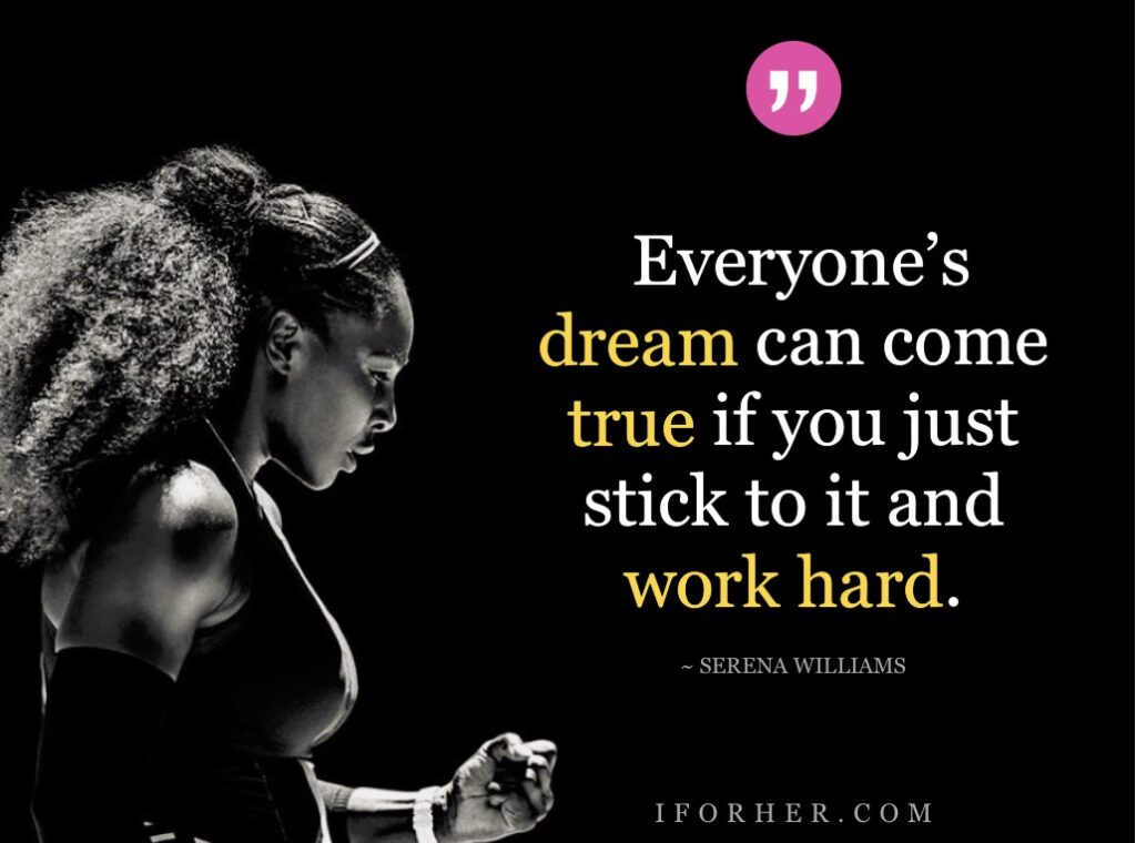 22 Serena Williams Quotes To Inspire You To Never Give Up On Your Dreams