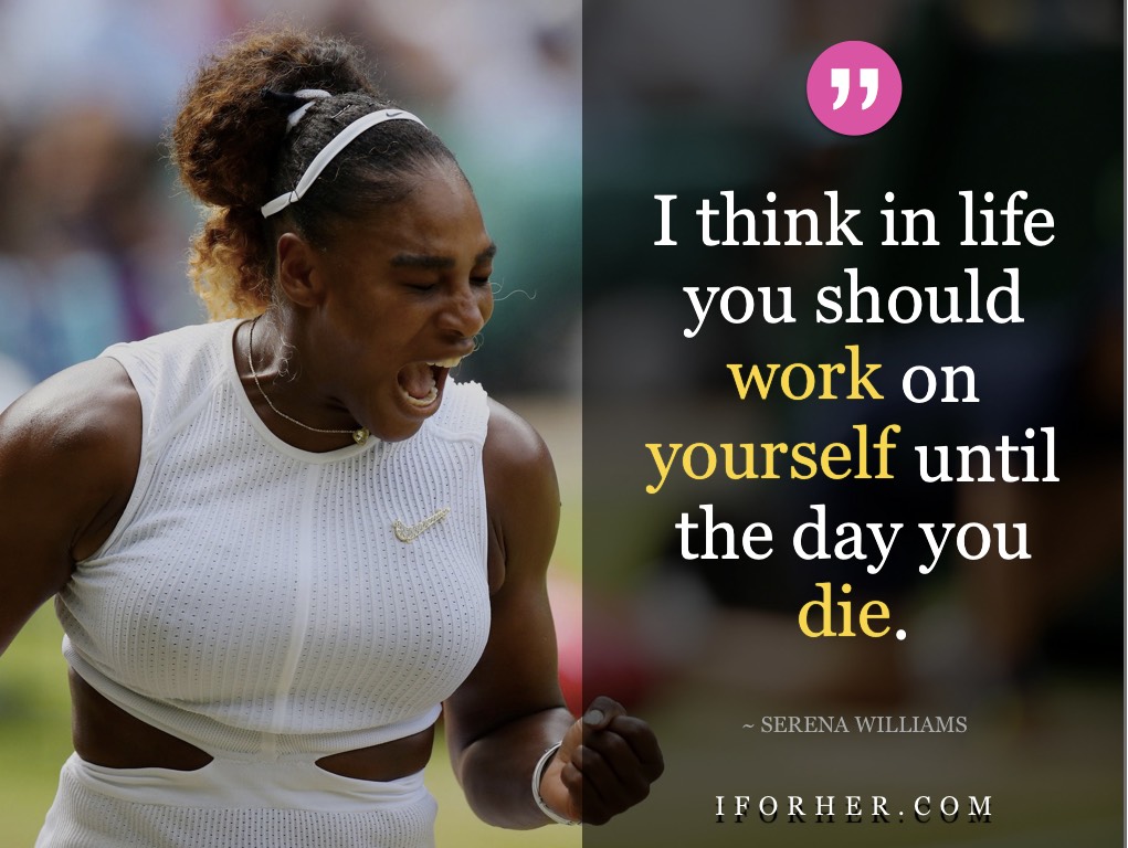 22 Serena Williams Quotes To Inspire You To Never Give Up On Your Dreams