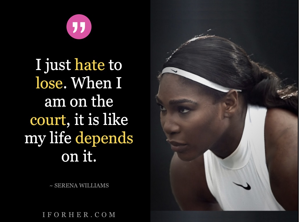 22 Serena Williams Quotes To Inspire You To Never Give Up On Your Dreams
