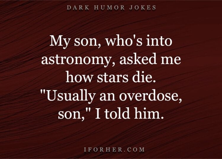 75 Dark Humor Jokes with No Limits & Boundaries