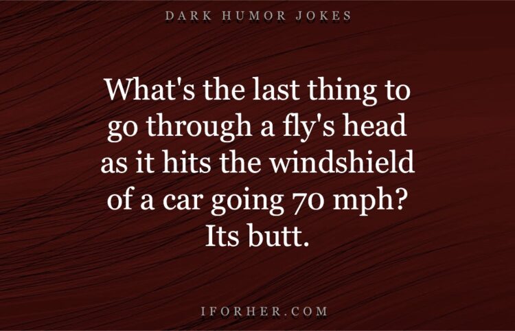 75 Dark Humor Jokes with No Limits & Boundaries