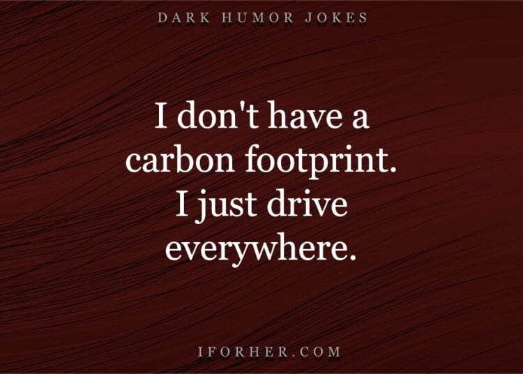 75 Dark Humor Jokes with No Limits & Boundaries