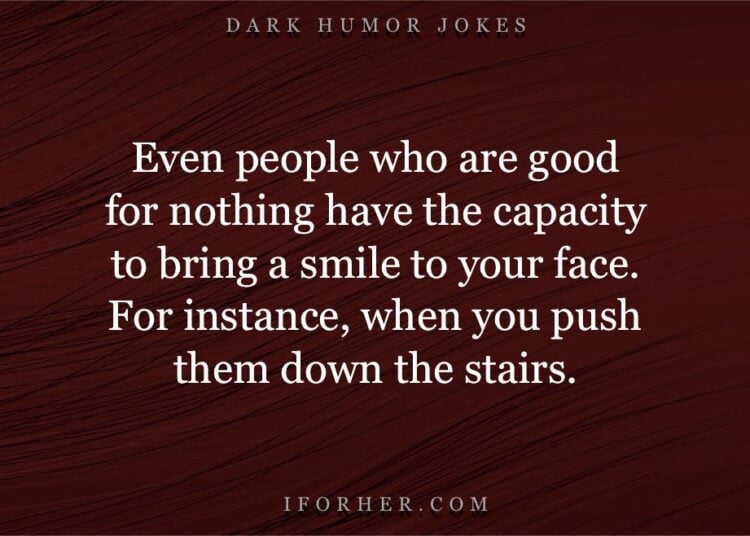 75 Dark Humor Jokes with No Limits & Boundaries