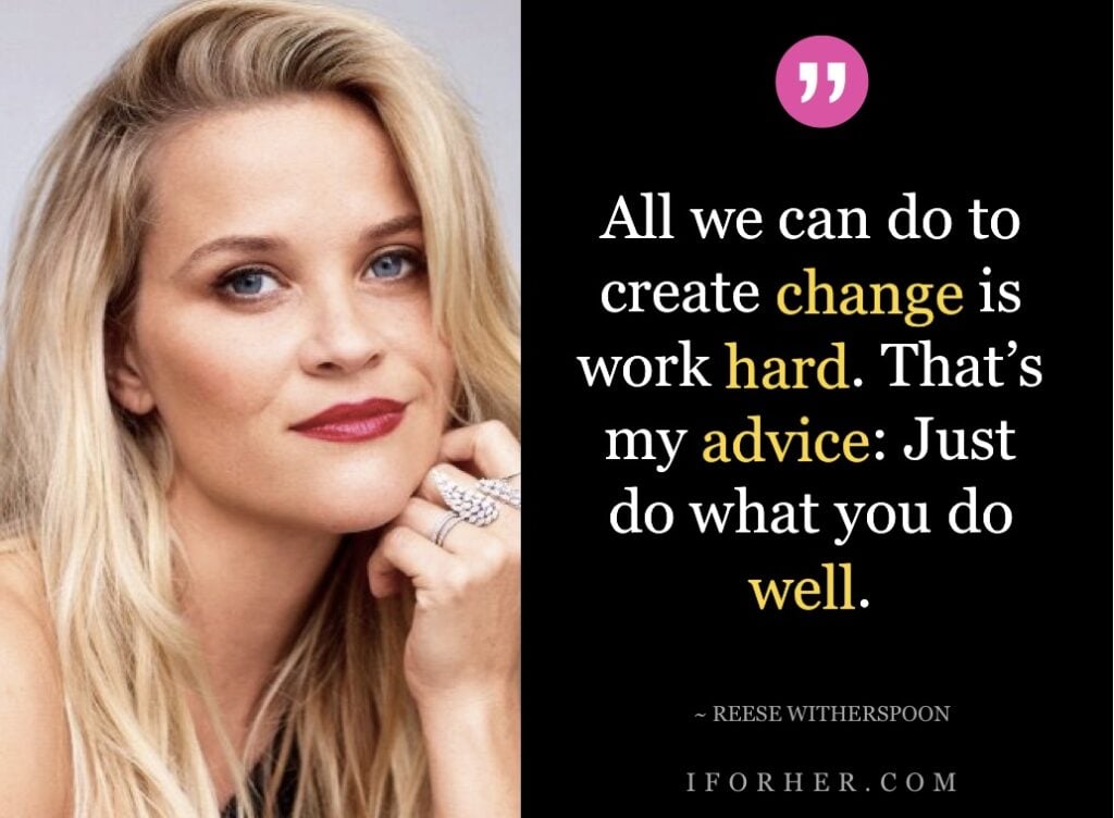 20 Best Reese Witherspoon Quotes To Empower You