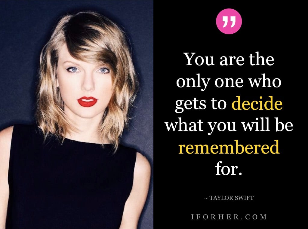 24 Taylor Swift Quotes To Inspire You To Believe In Yourself & Live ...