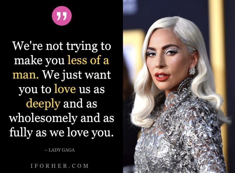 24 Best Lady Gaga Quotes To Inspire You To Dream Big