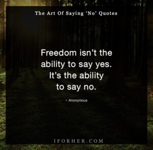 25 Powerful Quotes On Why 'Saying No' Is The Key To Happiness