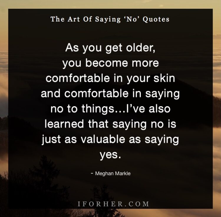 25 Powerful Quotes On Why 'Saying No' Is The Key To Happiness