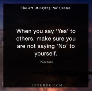 25 Powerful Quotes On Why 'Saying No' Is The Key To Happiness