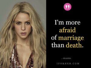 25+ Most Powerful Shakira Quotes To Inspire You