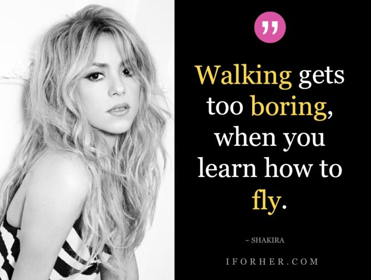25+ Most Powerful Shakira Quotes To Inspire You