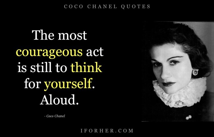 14 Inspirational Coco Chanel Quotes Are Powerful Words To Live By