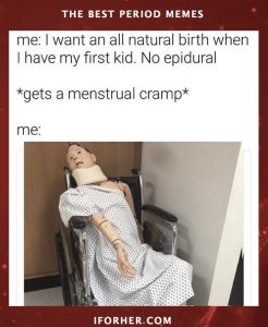 26 Funny Period Memes: Best Way To Make You Laugh Through Pain