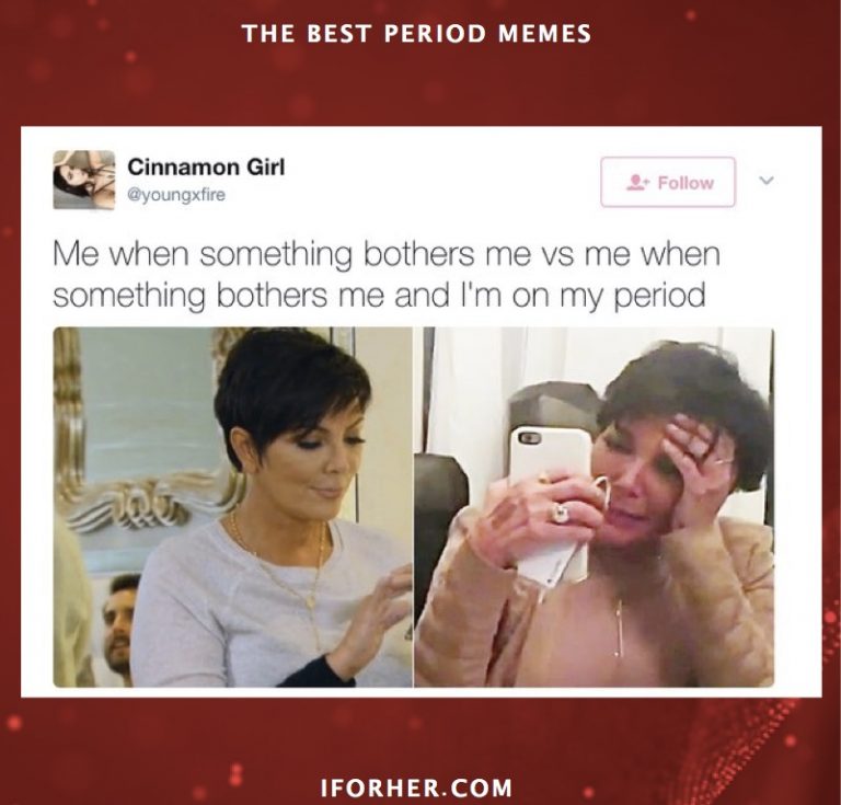 26 Funny Period Memes: Best Way To Make You Laugh Through Pain