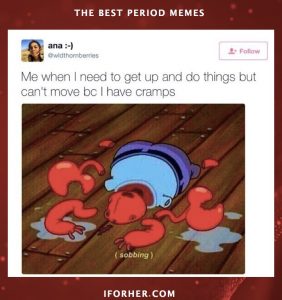 26 Funny Period Memes: Best Way To Make You Laugh Through Pain