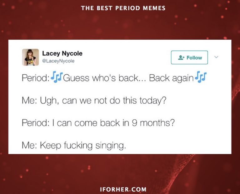 26 Funny Period Memes: Best Way To Make You Laugh Through Pain