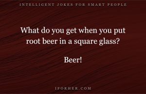20 Best Intelligent Jokes To Make You Seem Smart & Clever