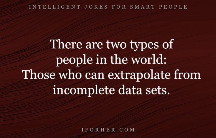20 Best Intelligent Jokes To Make You Seem Smart & Clever