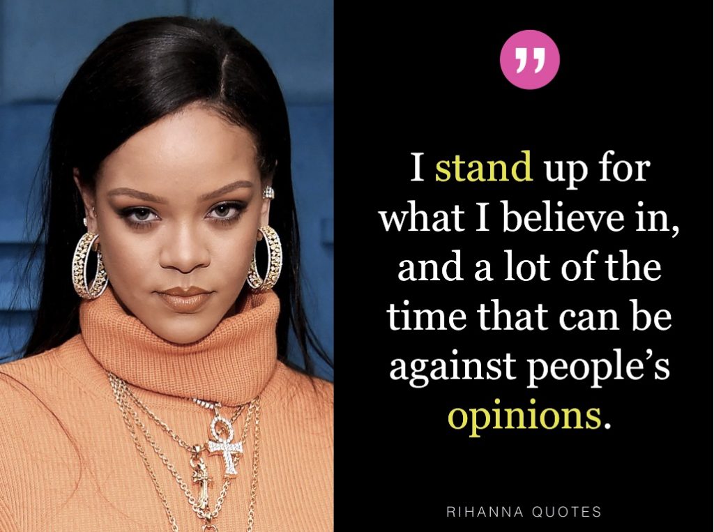 21 Rihanna's Inspiring Quotes That Show Why She Is A Role Model We All Need