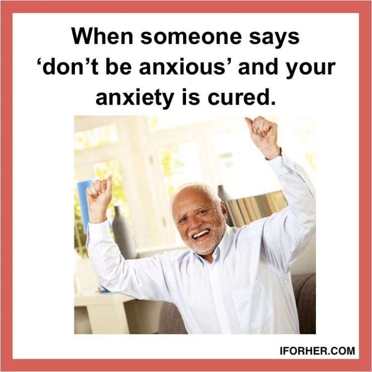 35 Funny Anxiety Memes That Anyone With Anxiety Will Relate To