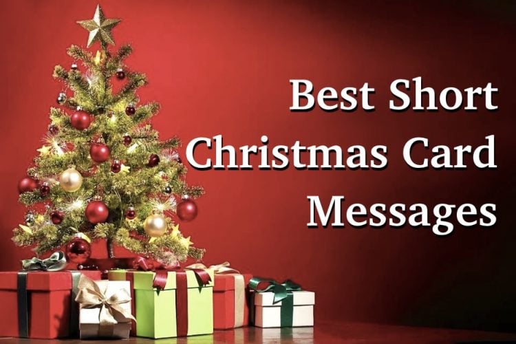 100 Short Christmas Card Messages For Family & Friends (2023)