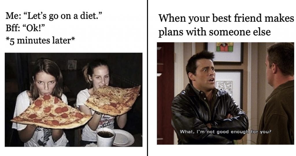 25 Best Memes About Friends To Share With Your BFF