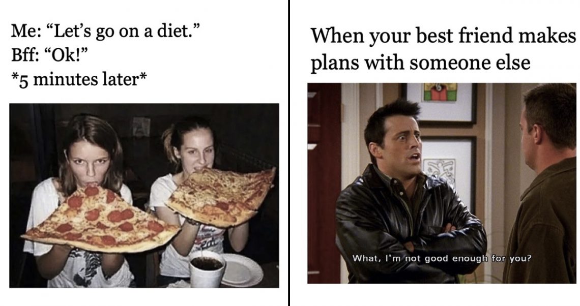 25 Best Memes About Friends To Share With Your BFF