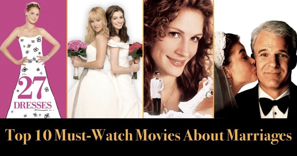 The Best Hollywood Wedding Movies of All Time