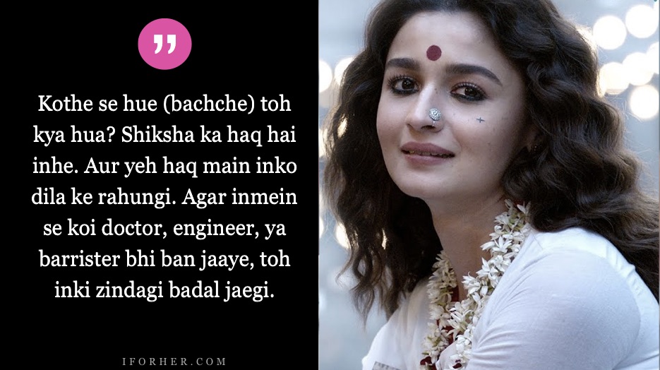 15+ Famous Dialogues From Gangubai Kathiawadi - IforHer