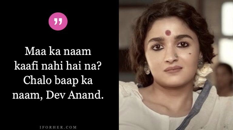 15+ Famous Dialogues From Gangubai Kathiawadi - IforHer