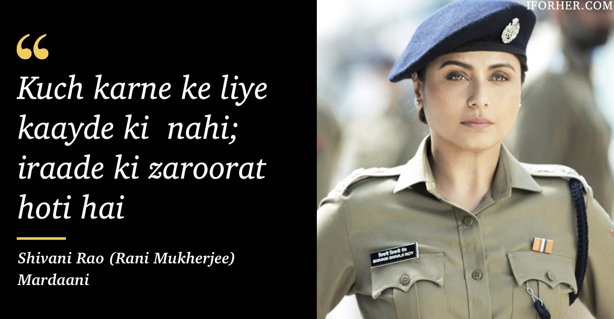 Powerful Female Bollywood Movie Dialogues - IForHer