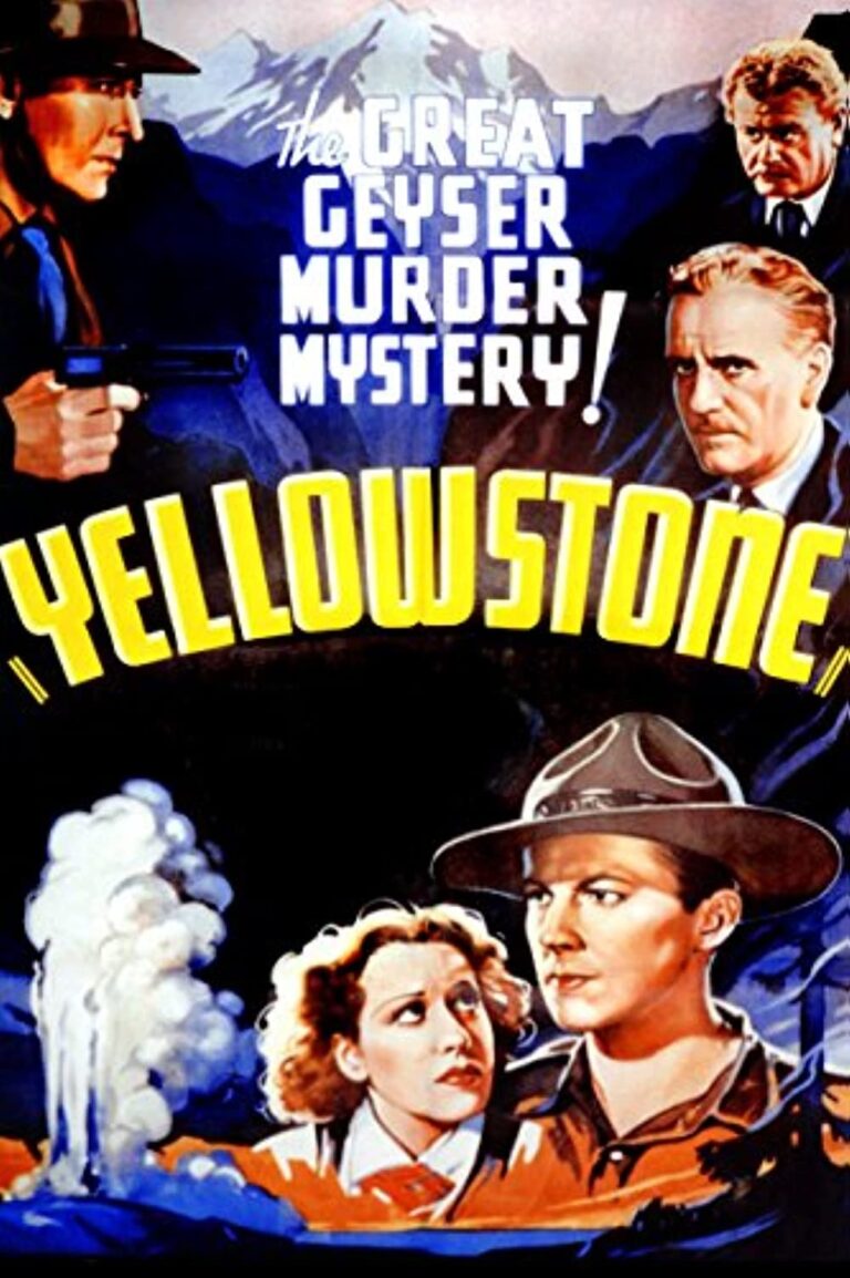 14 Best Movies Featuring Yellowstone National Park