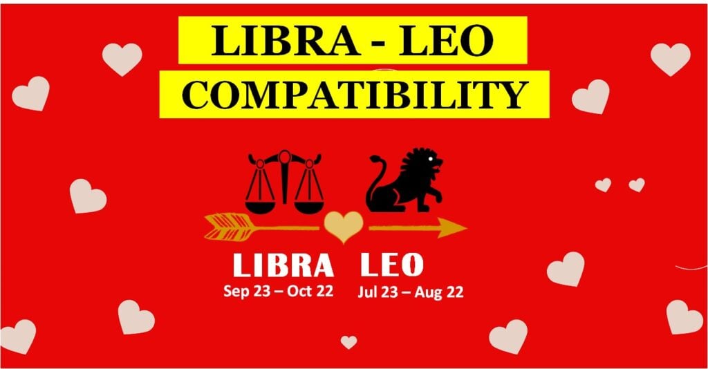 Libra & Leo Compatibility: Marriage, Love, Friendship & More