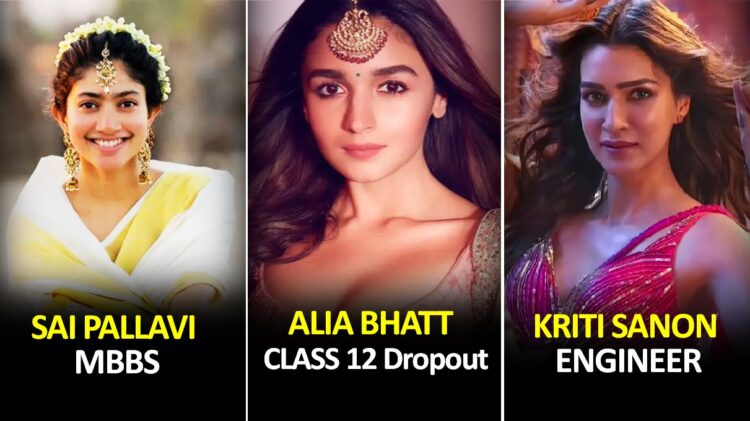 Famous Indian Actresses & Their Educational Qualifications