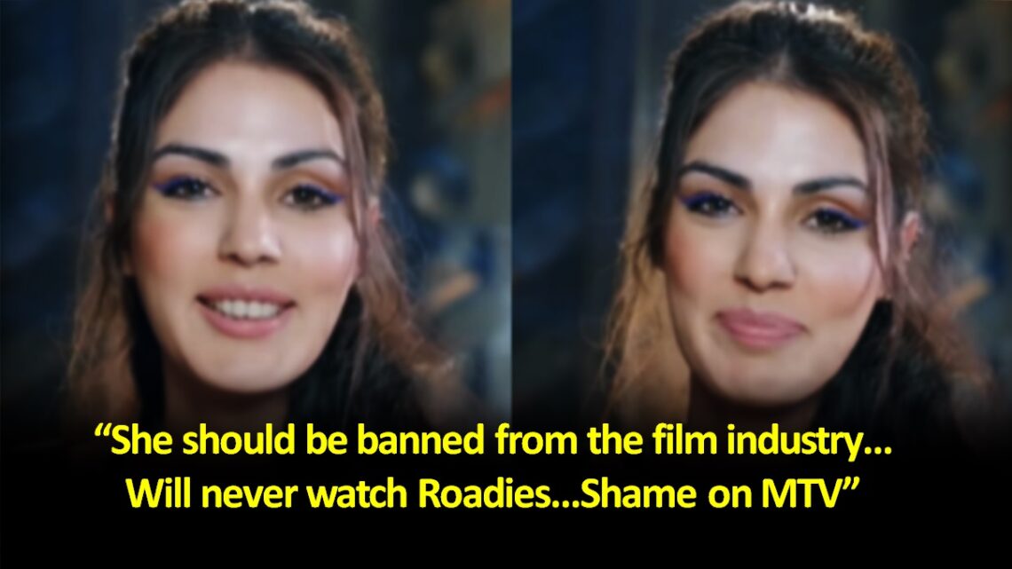 Rhea Chakraborty Brutally Trolled On Joining MTV Roadies 19