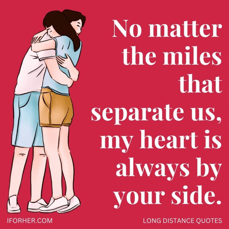 75+ Long Distance Relationship Quotes To Make Your Love Thrive
