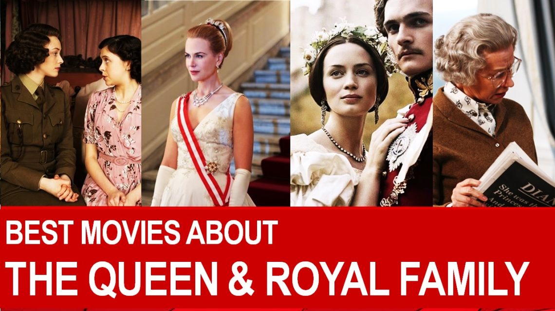 15 Movies About The Queen & Royal Family You Must Watch