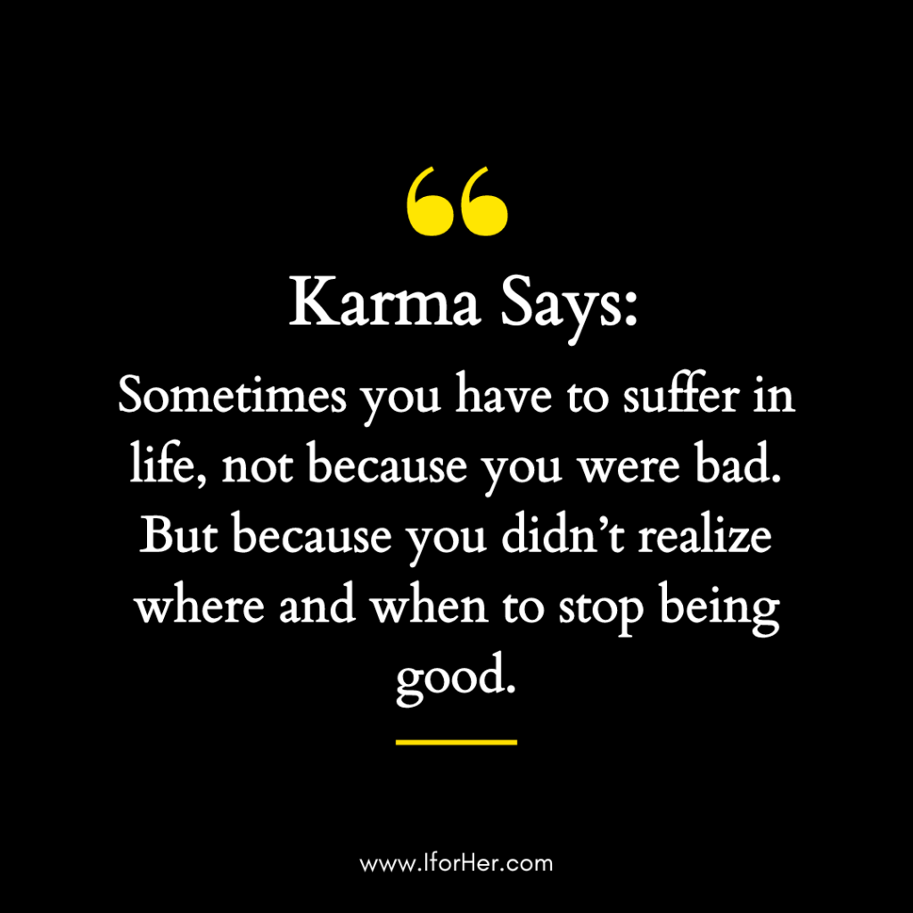 25 Karma Quotes About Life, Love & Relationship (with Images)