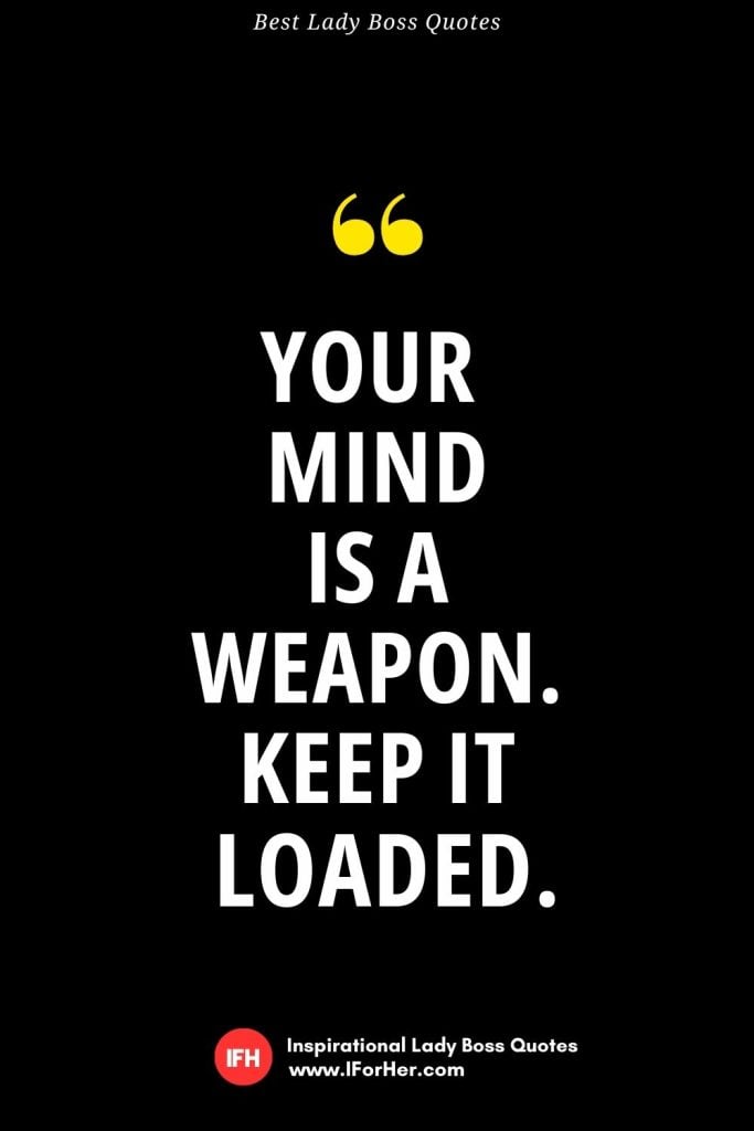 30 Lady Boss Quotes To Inspire Every Girl - IForHer
