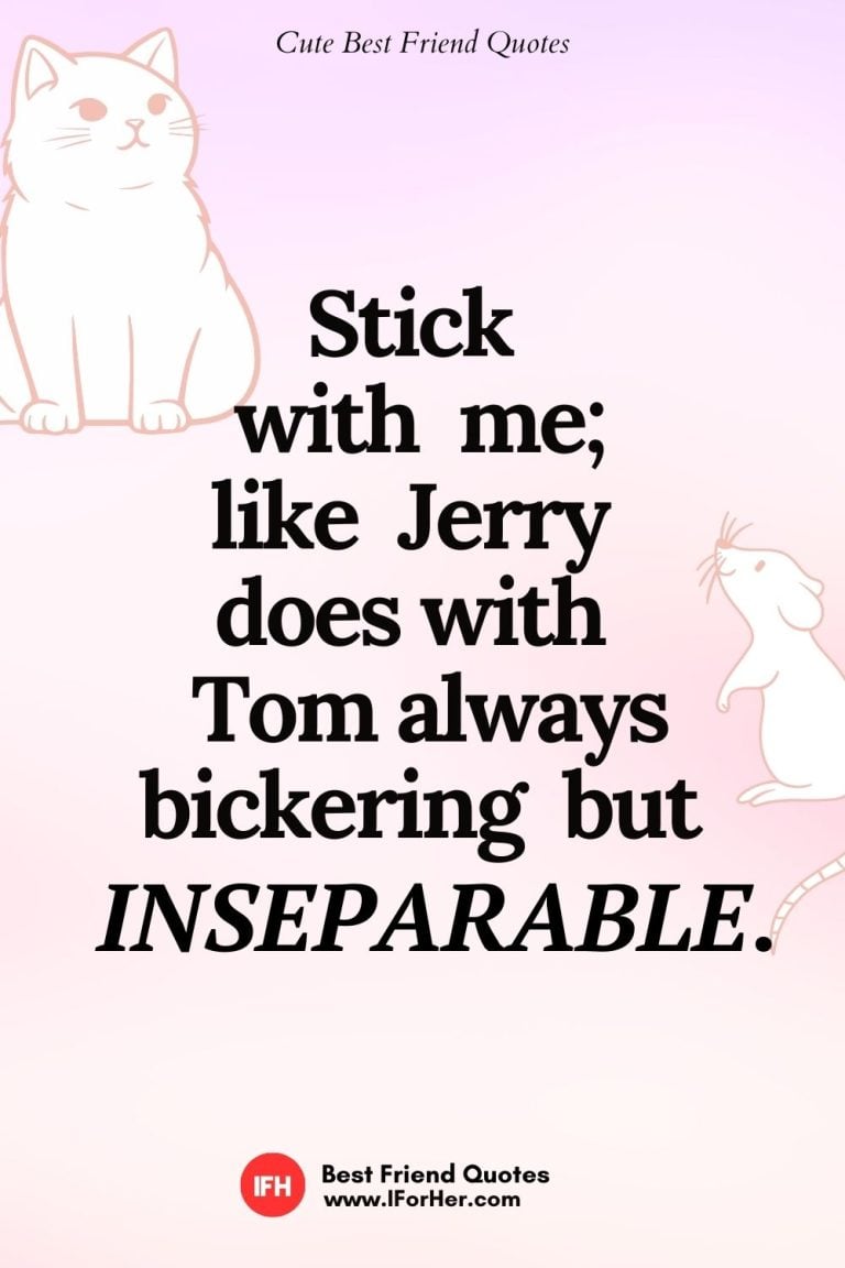 30 Cute Best Friend Quotes Images - IForHer