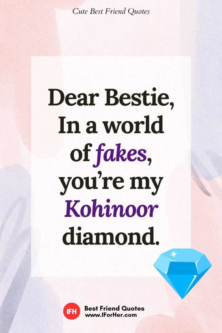 30 Cute Best Friend Quotes Images - IForHer